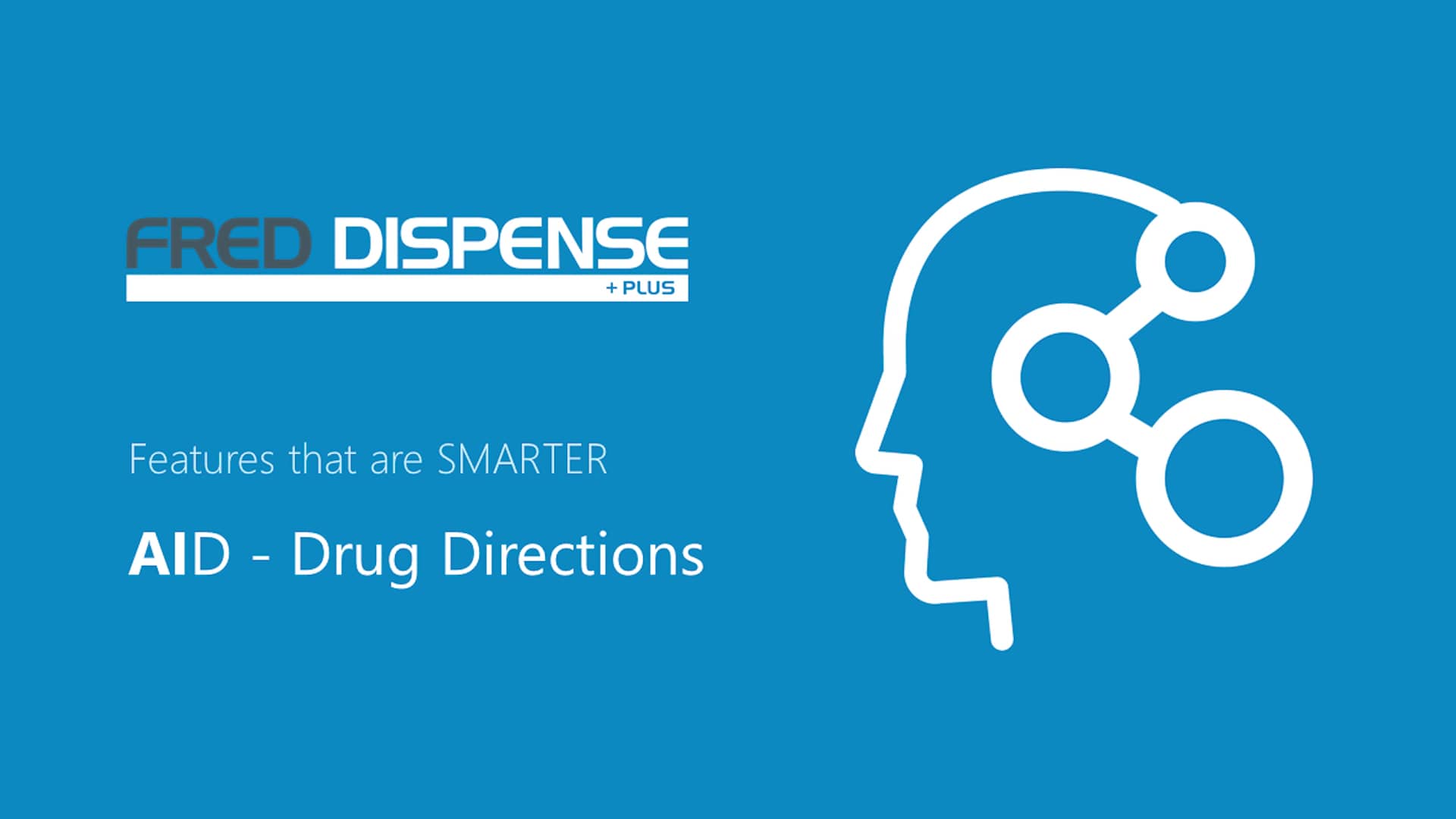 Fred Dispense Plus - AI Drug Directions on Vimeo