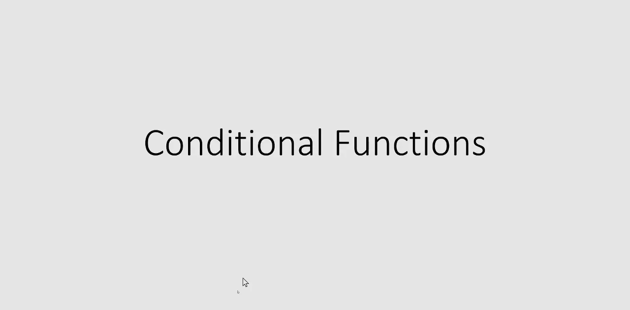 2019-Conditional Functions.mp4