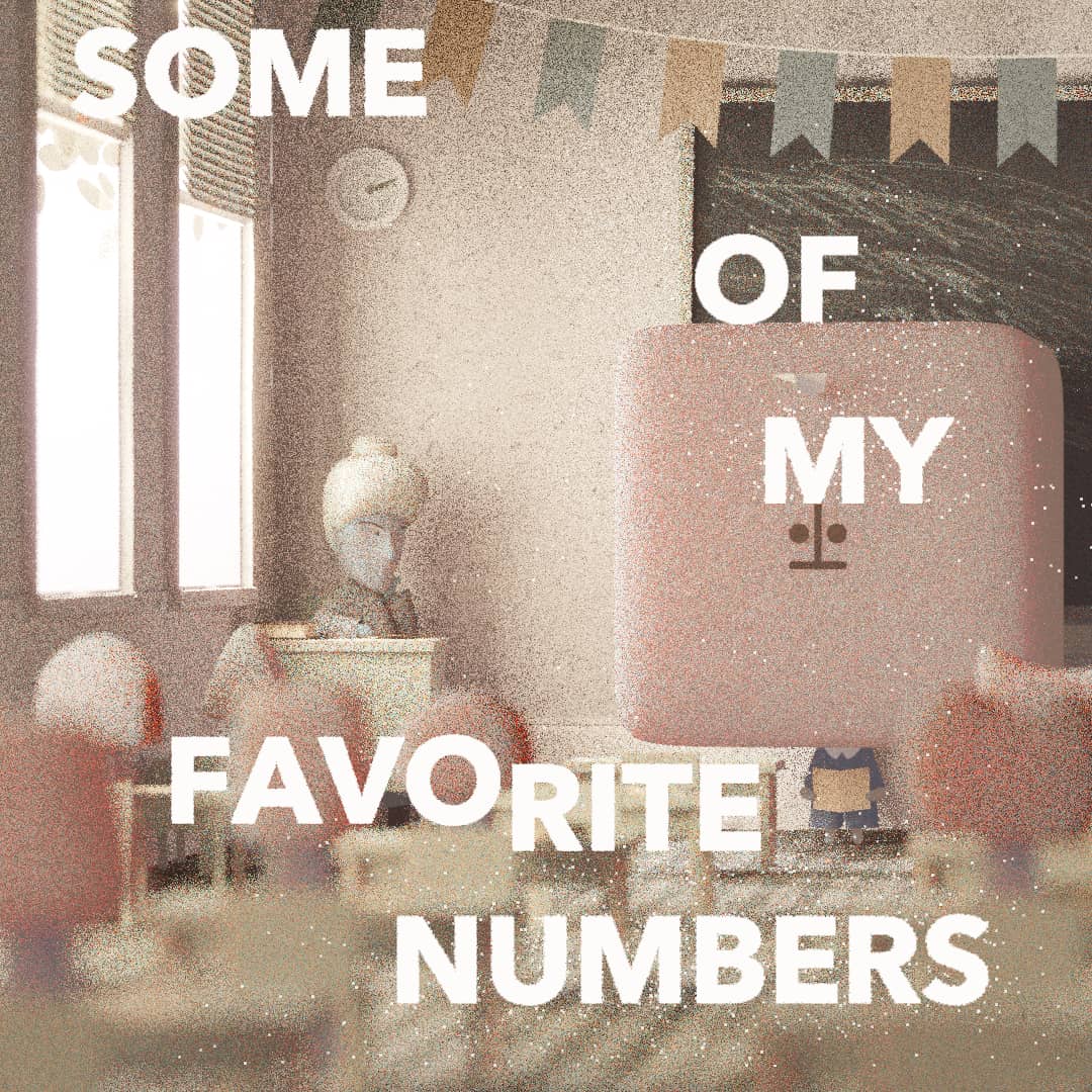 SOME OF MY FAVORITE NUMBERS on Vimeo