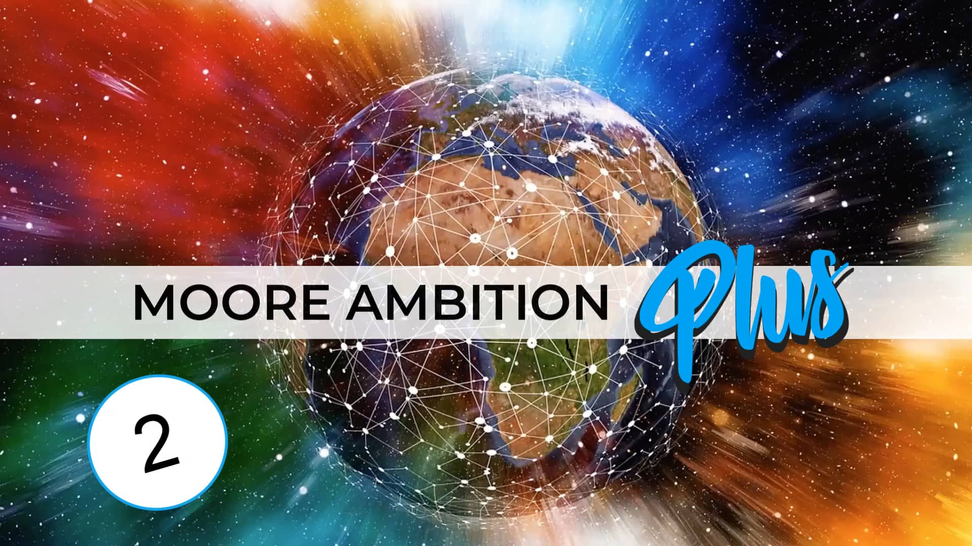 Moore Ambition PLUS 2 - English on Vimeo