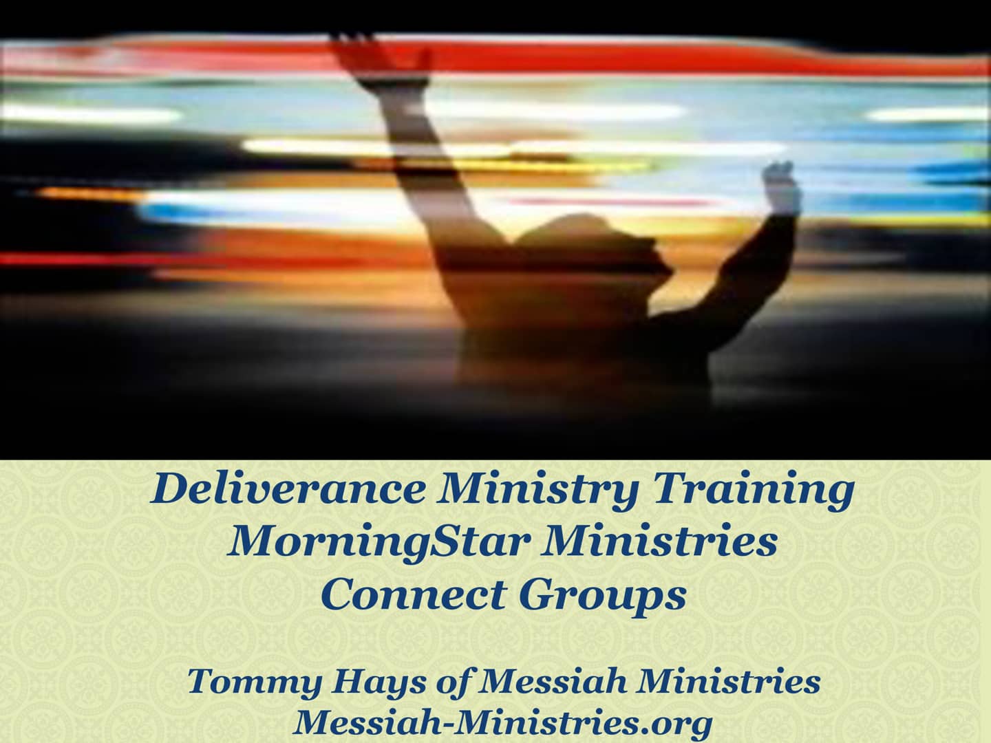 Deliverance Ministry Training #10 for MorningStar Ministries Online ...