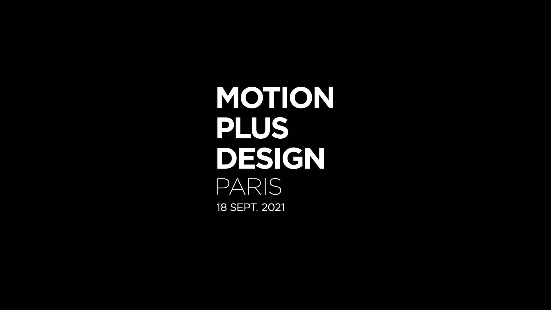 Motion Plus Design Paris 2021 - 18 Septembre au théâtre du Gymnase. on ...