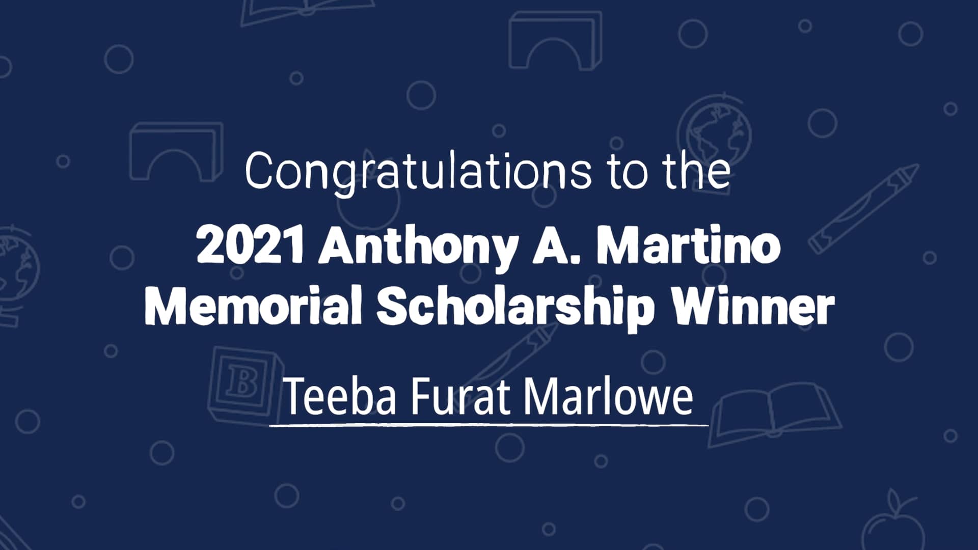 2021 Anthony A. Martino Scholarship Winner on Vimeo