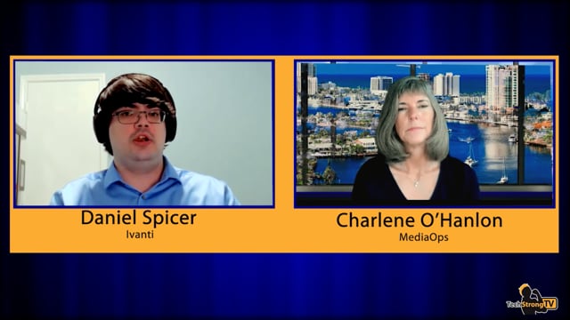 Cybersecurity Training - Daniel Spicer, Ivanti - Techstrong TV