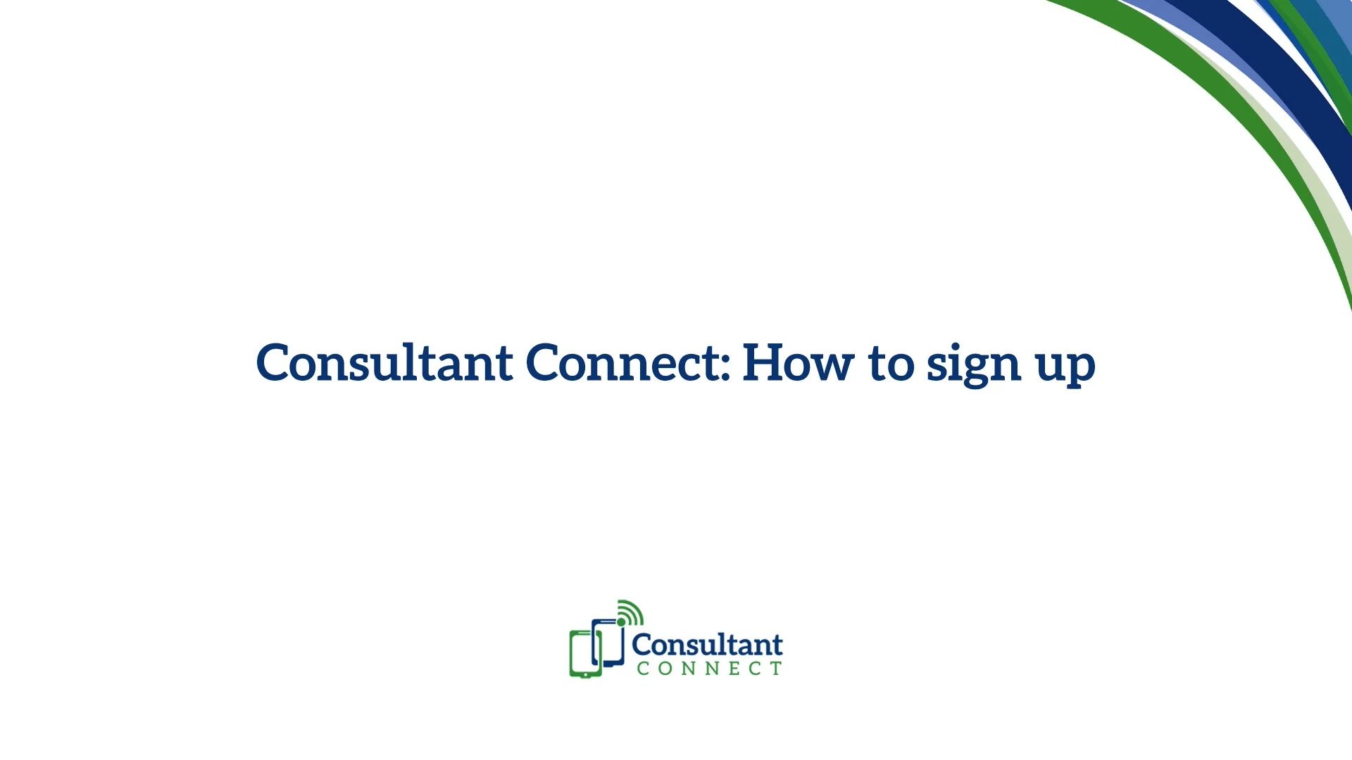 Signing up to the Consultant Connect App