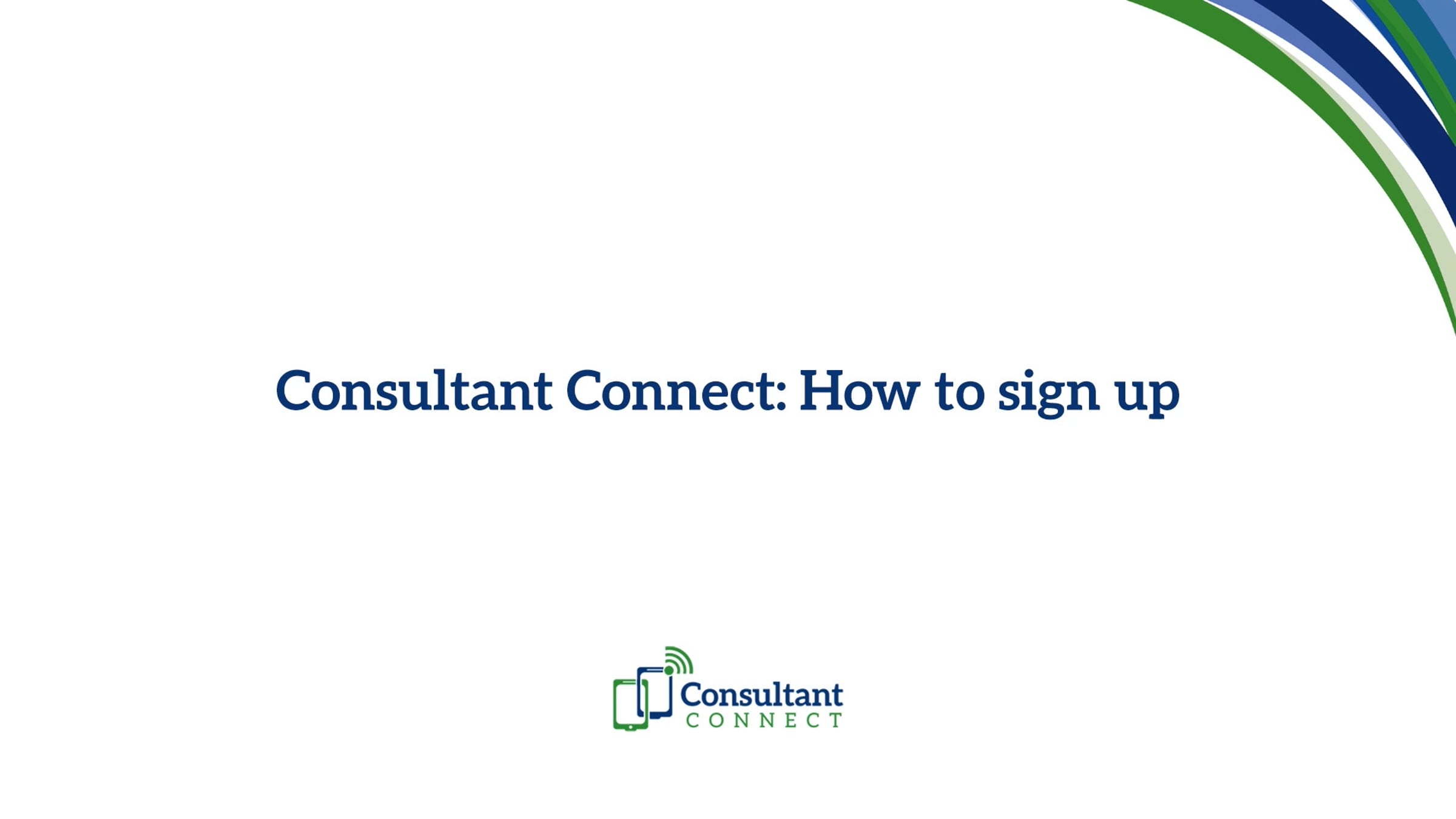 Signing up to the Consultant Connect App