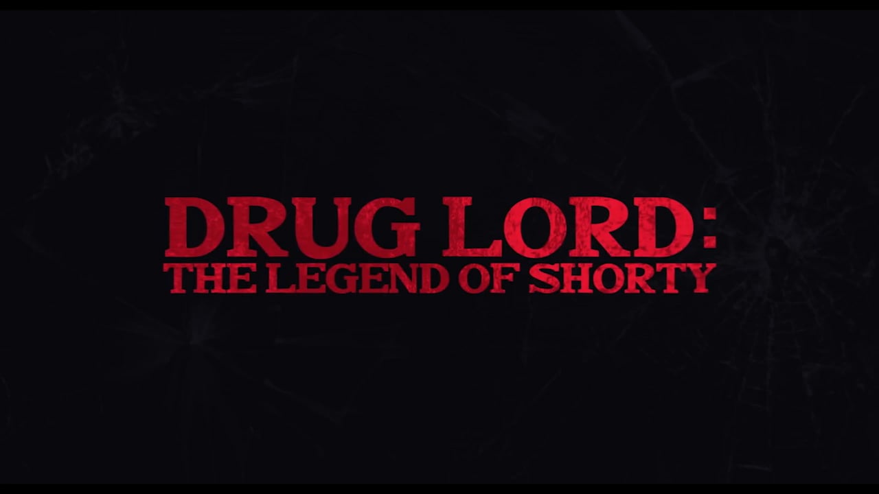 Drug Lord: The Legend of Shorty - Trailer on Vimeo