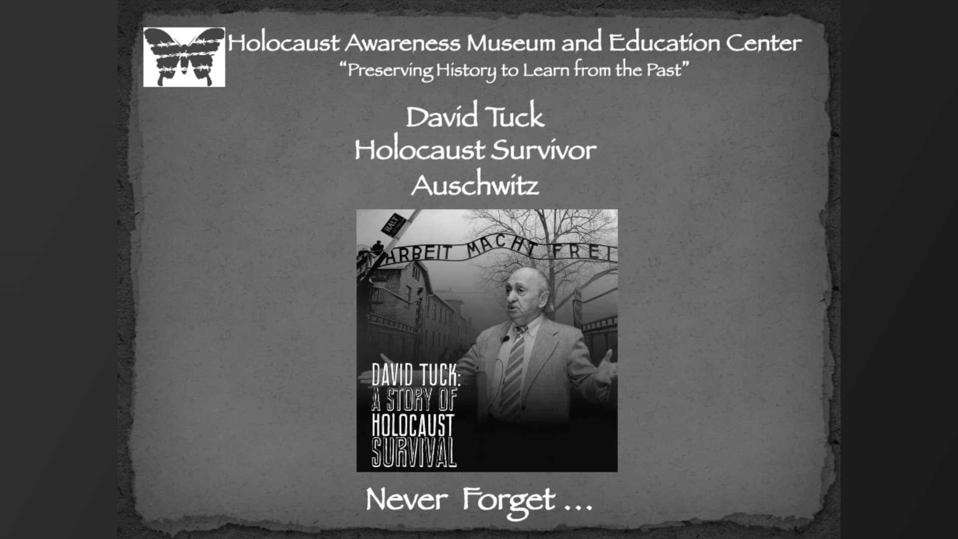 David Tuck “Never Forget” Holocaust survivor on Vimeo