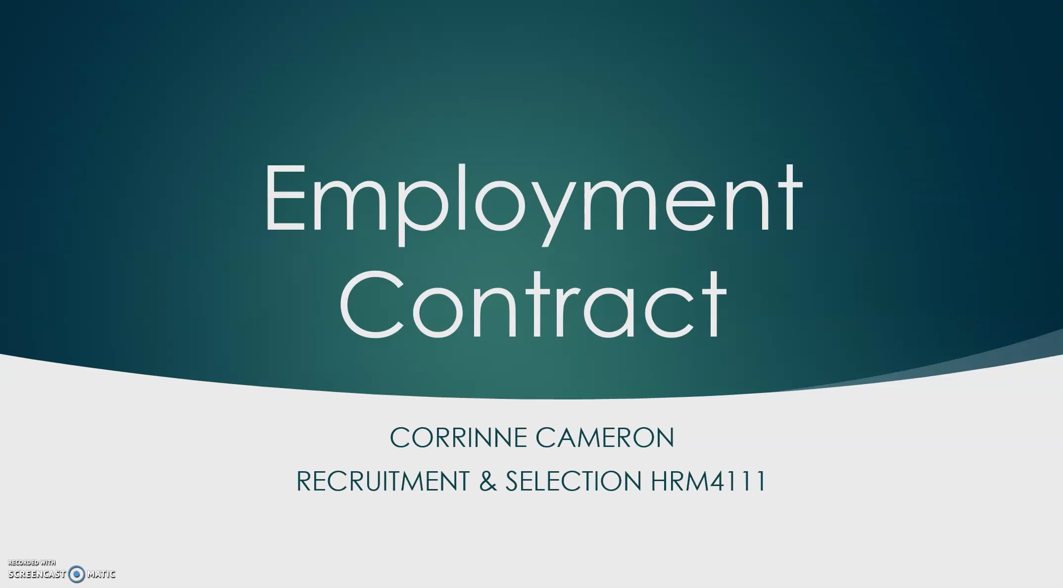 Recruitment & Selection HRM4111 - Assignment #5 - Employment Contract.mp4 on Vimeo