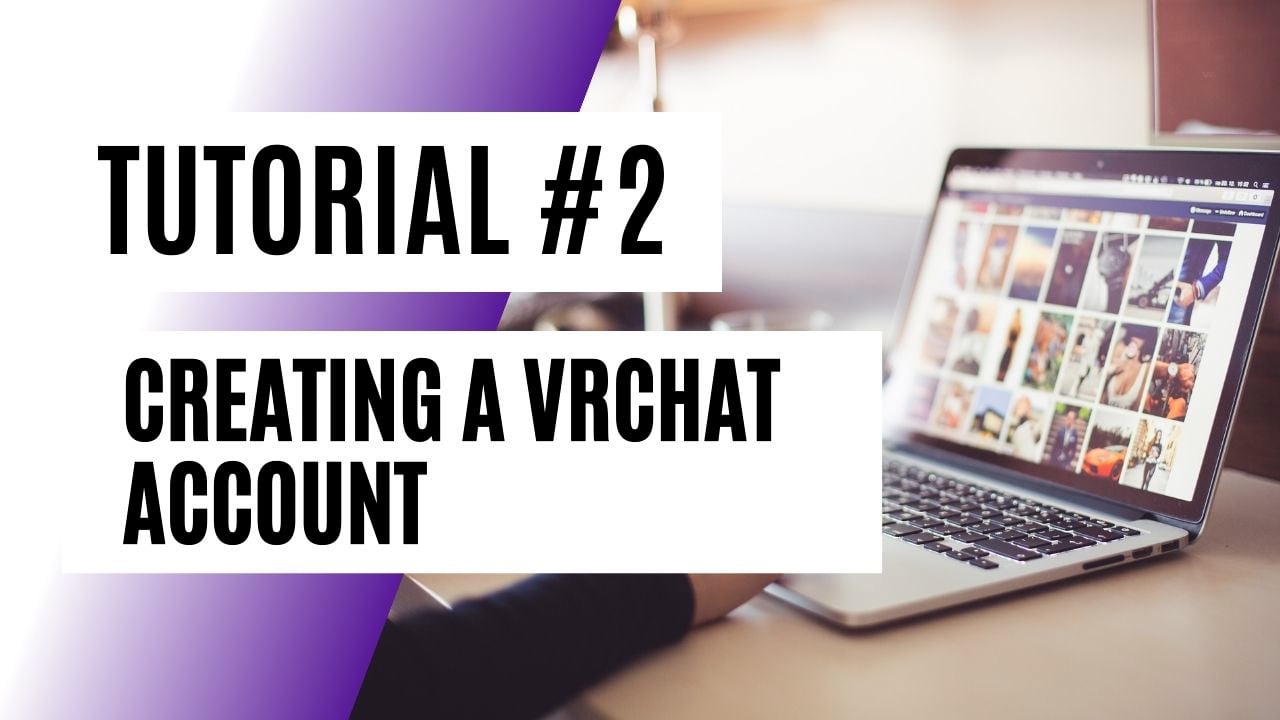 Tutorial 02 - Creating a VRChat Account on Vimeo