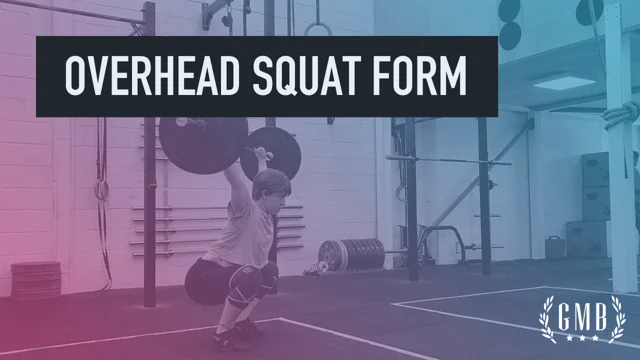 Overhead Squat Form