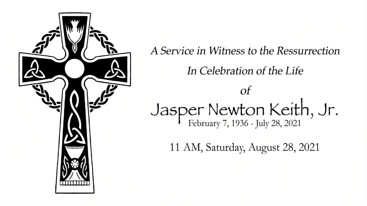 August 28, 2021 - Jasper Keith Memorial Service on Vimeo