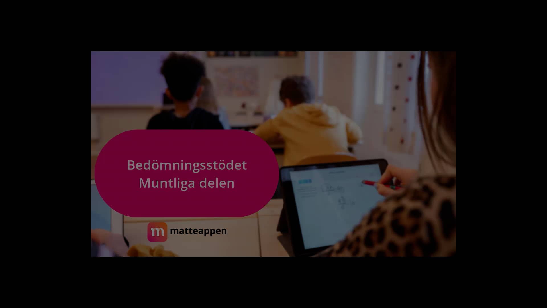 Matteappen - Bedömningsstödet Muntliga delen on Vimeo