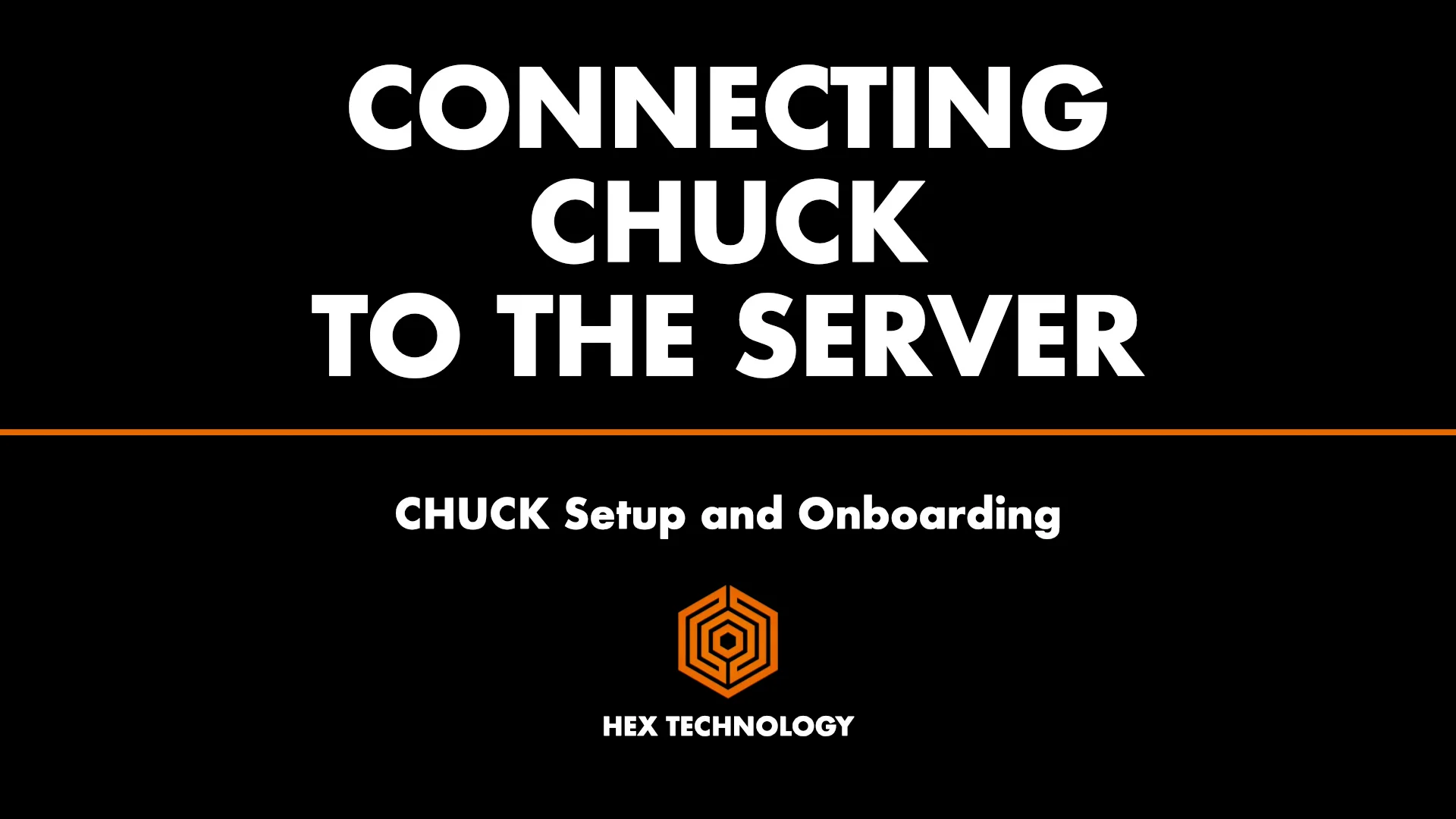 CHUCK Connecting to Server
