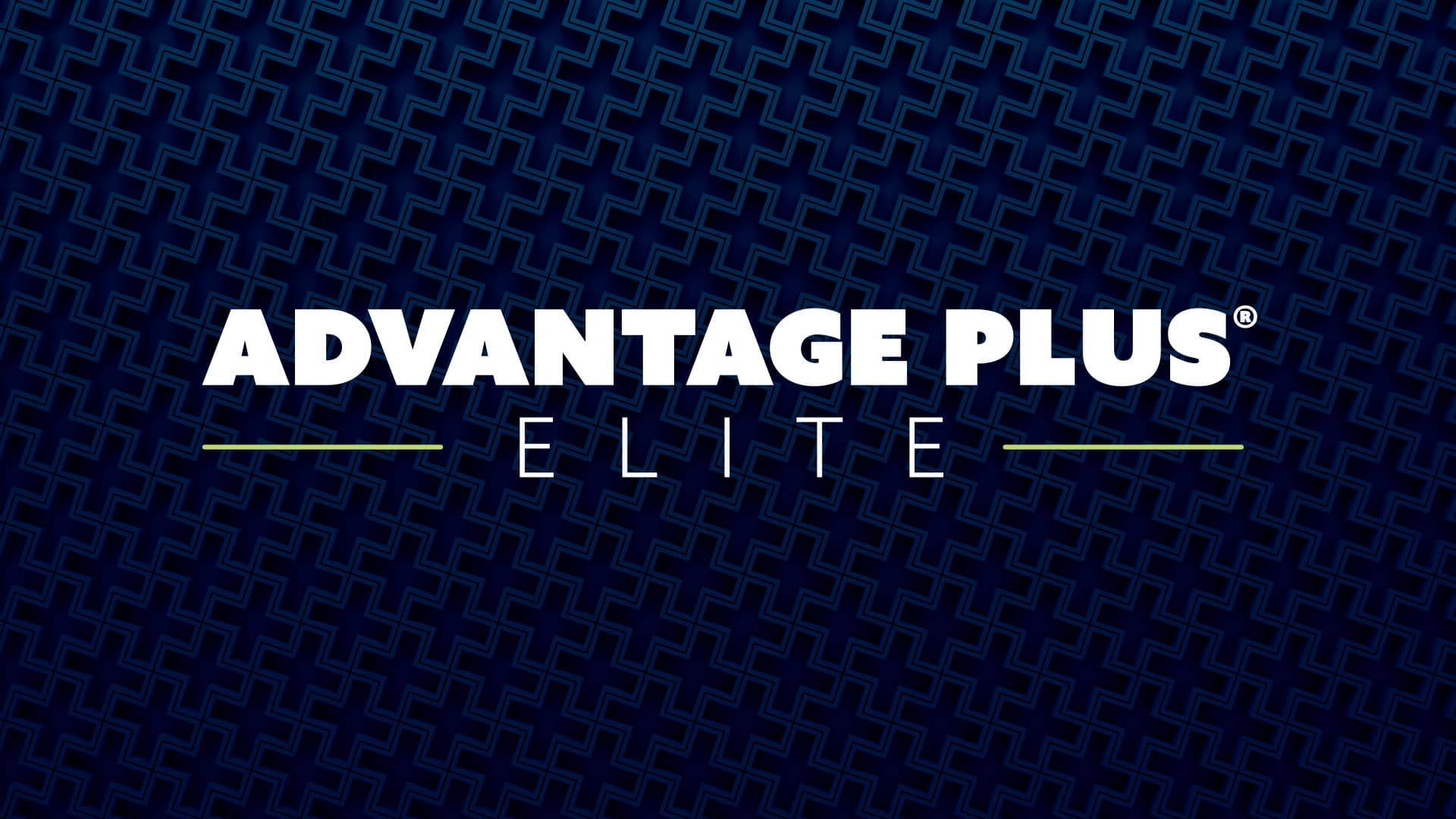 Advantage Plus Elite - Consumer Video on Vimeo