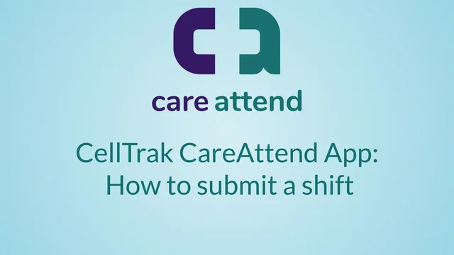 CareAttend - How to Submit a Shift