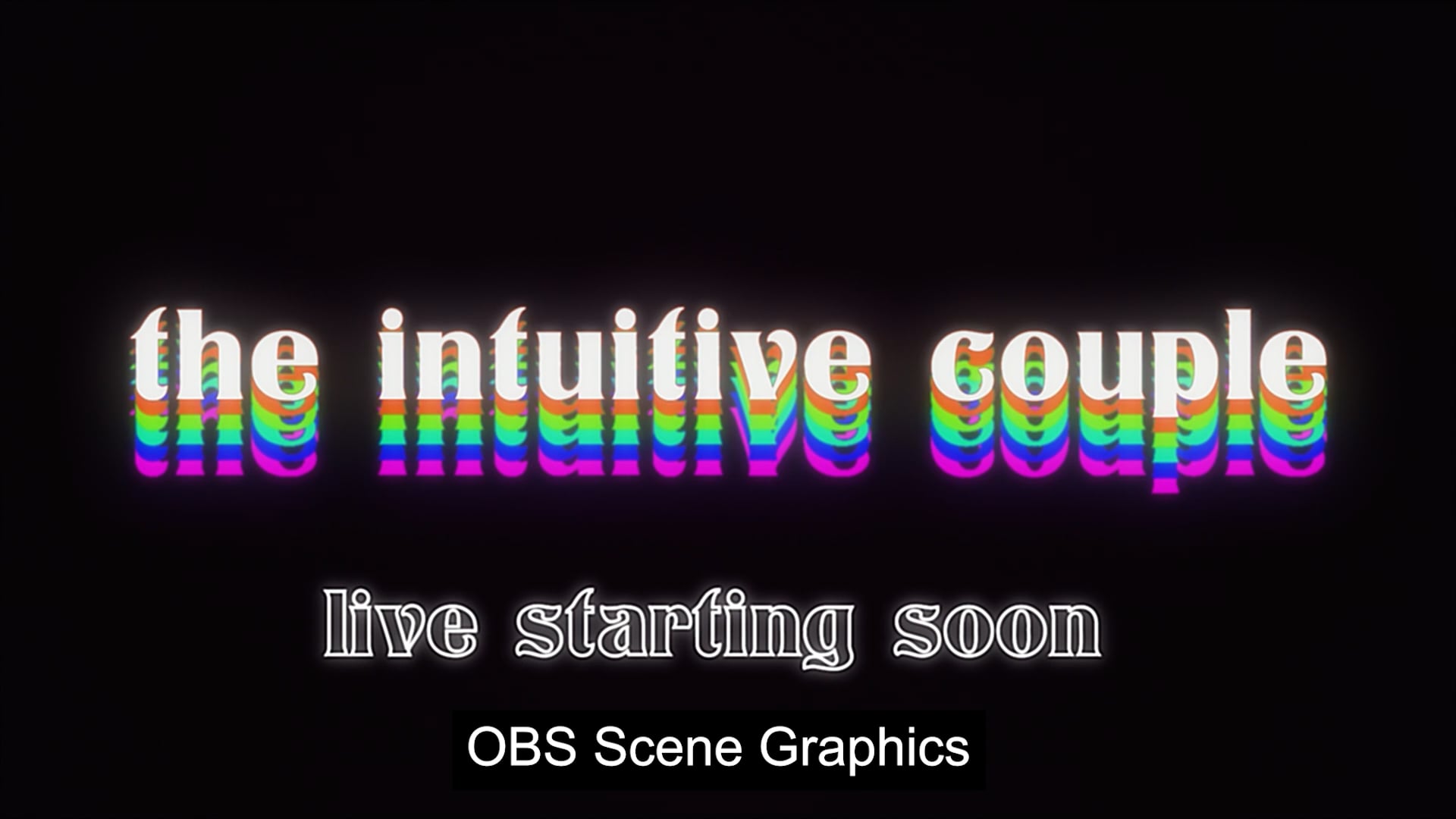 Stream Overlays: The Intuitive Couple on Vimeo