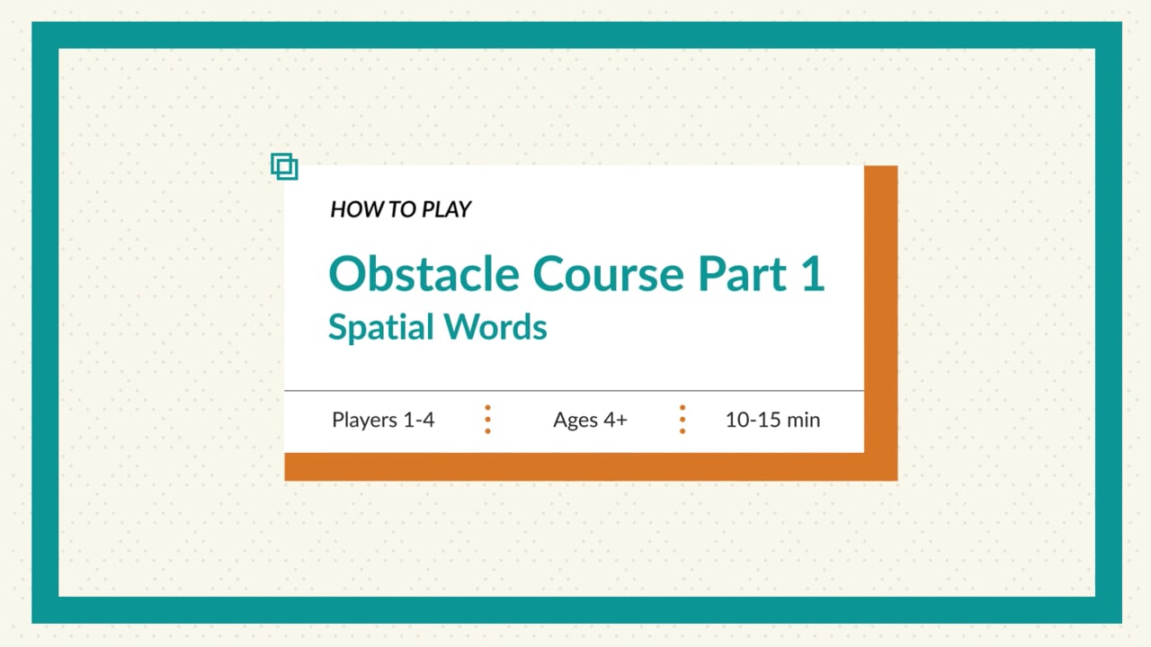 Obstacle Course Part 1: Spatial Words