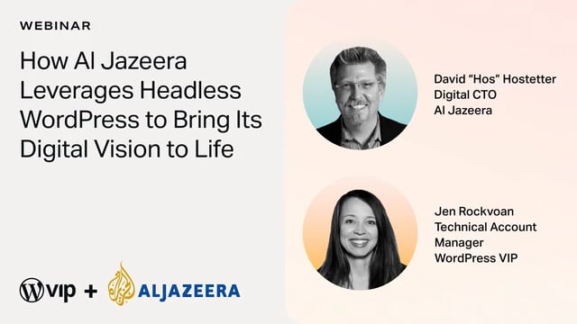 How Al Jazeera Leverages Headless Wordpress To Bring Its Digital Vision