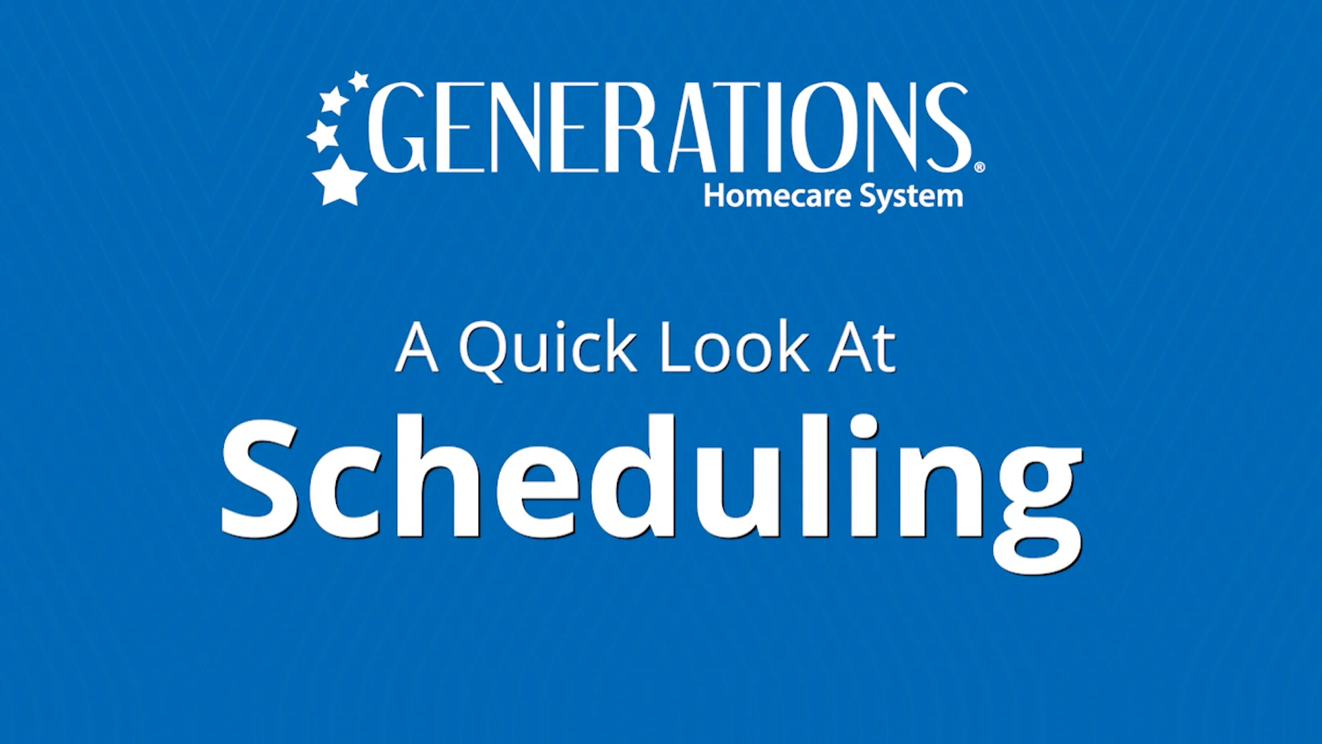 A Quick Look: Scheduling in Generations Homecare System on Vimeo
