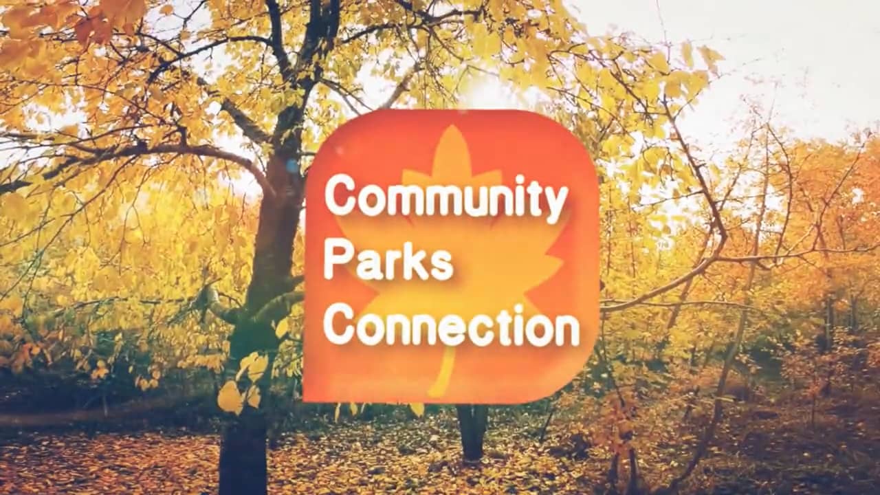 Community Parks Connection - Fall 2021 on Vimeo