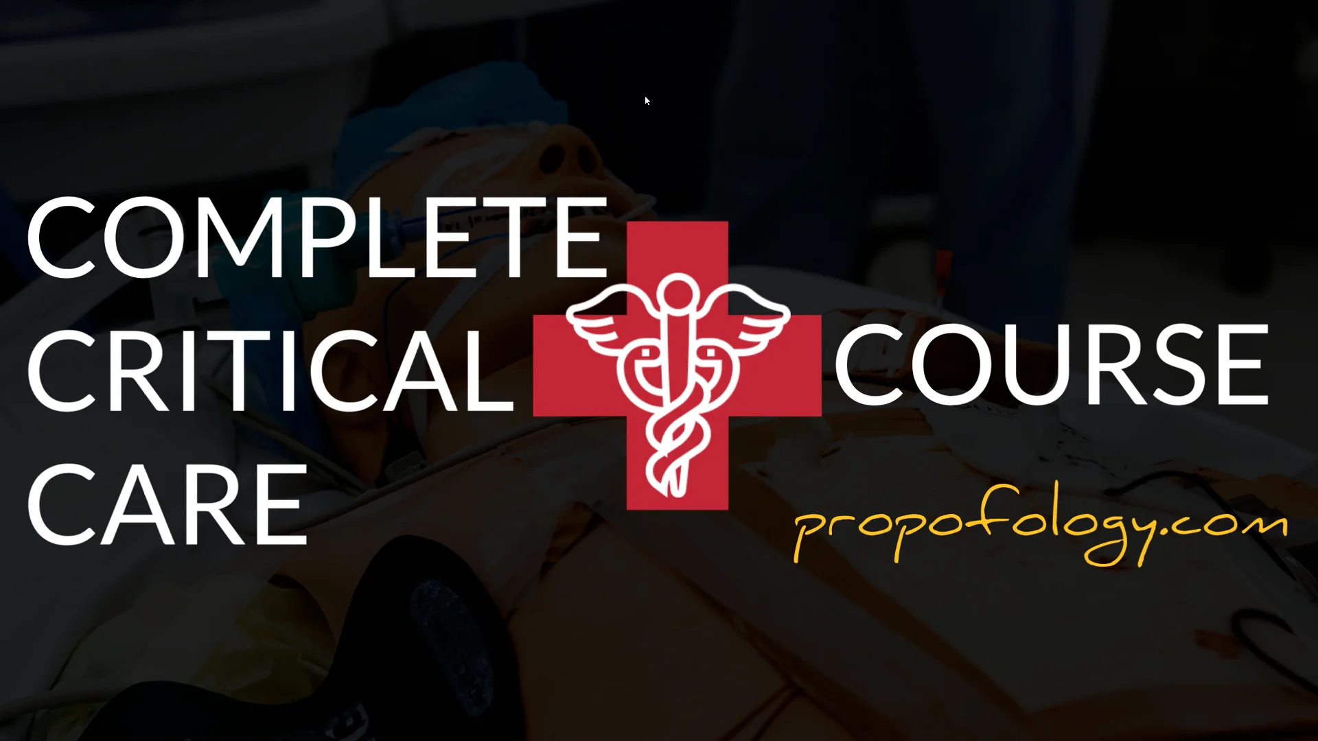 Watch The Complete Critical Care Course Online | Vimeo On Demand on Vimeo