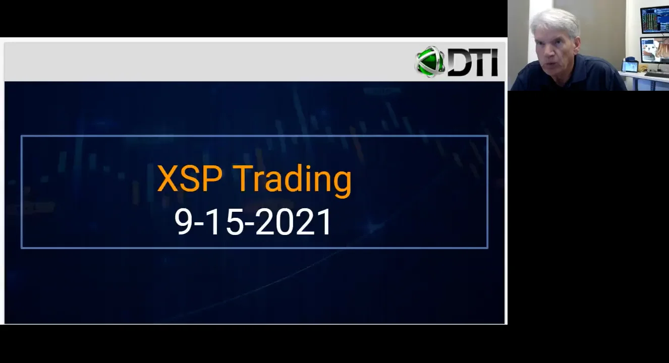XSP Trading 9-15-2021 on Vimeo