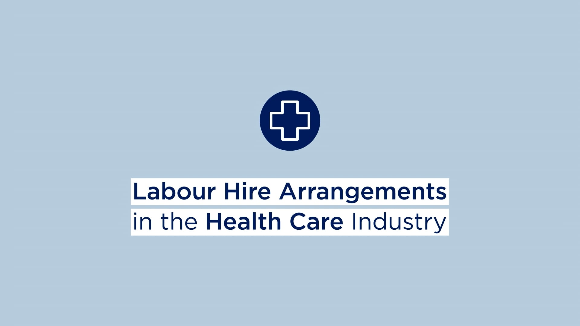 Labour Hire Arrangements - Health Care - Final | Videos & Movies on Vimeo