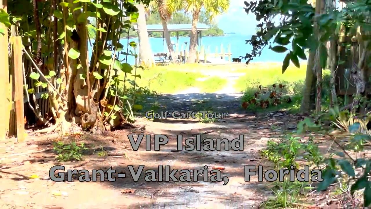Golf Cart Tour of VIP Island, Grant-Valkaria, Florida.mp4 on Vimeo