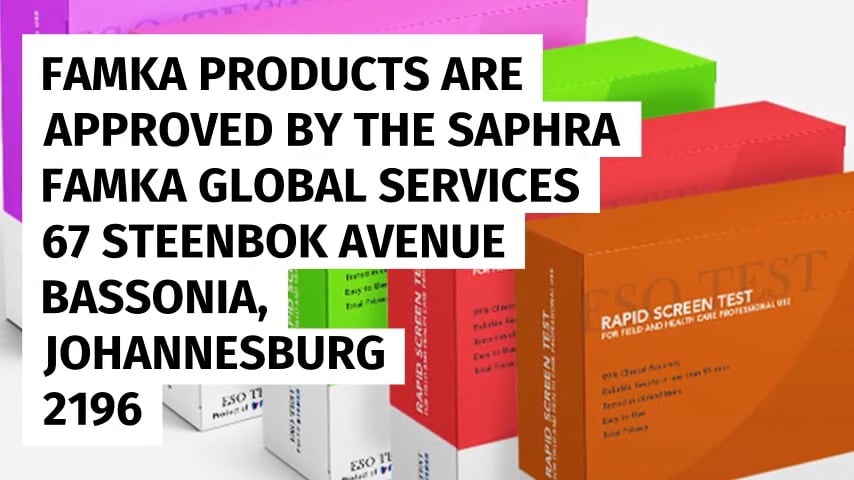 Famka products are approved by the SAPHRA_FAMKA Global Services_67 ...