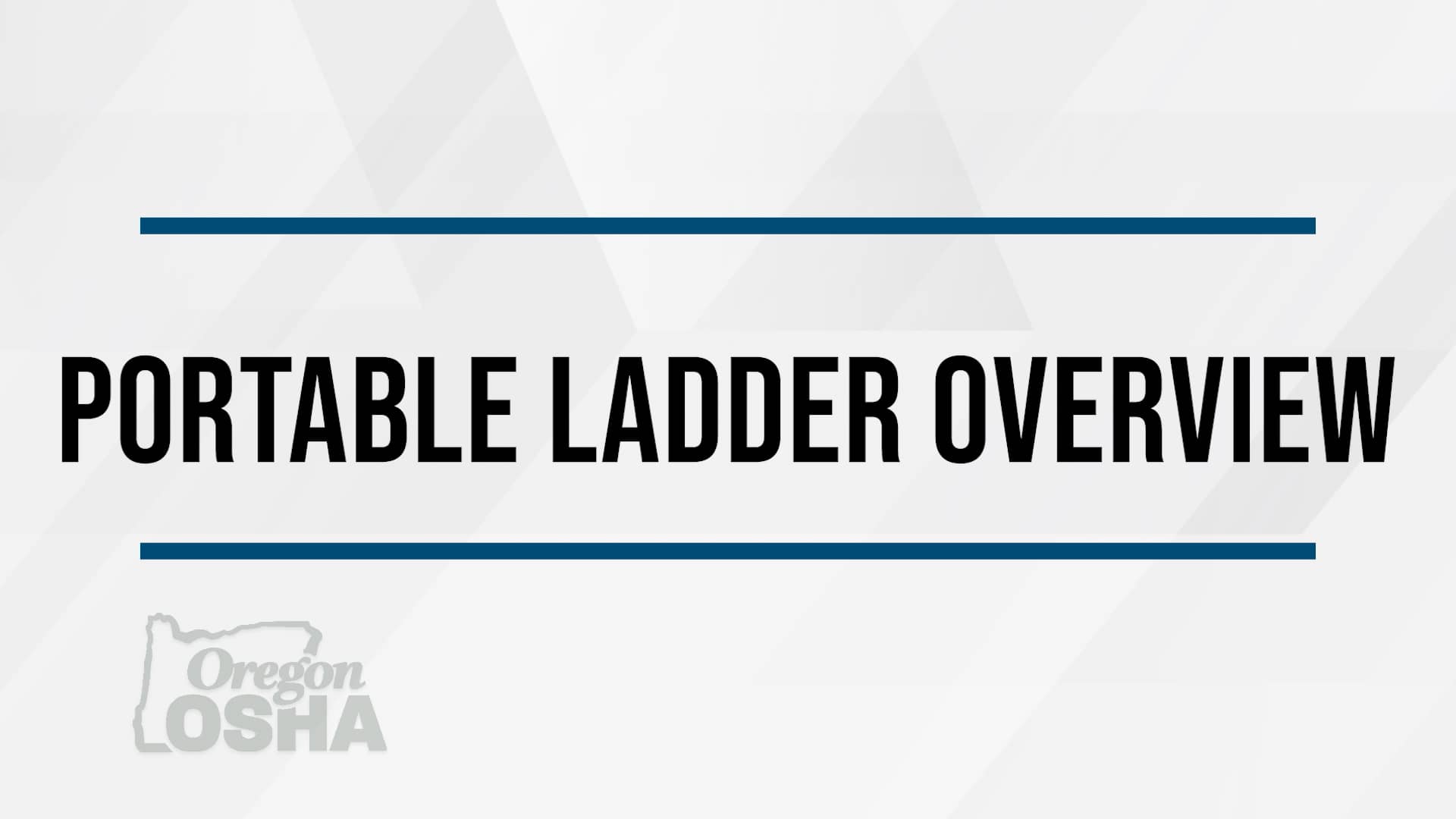 Portable Ladder Safety | Tutorial, Hazards, Training, Oregon OSHA on Vimeo