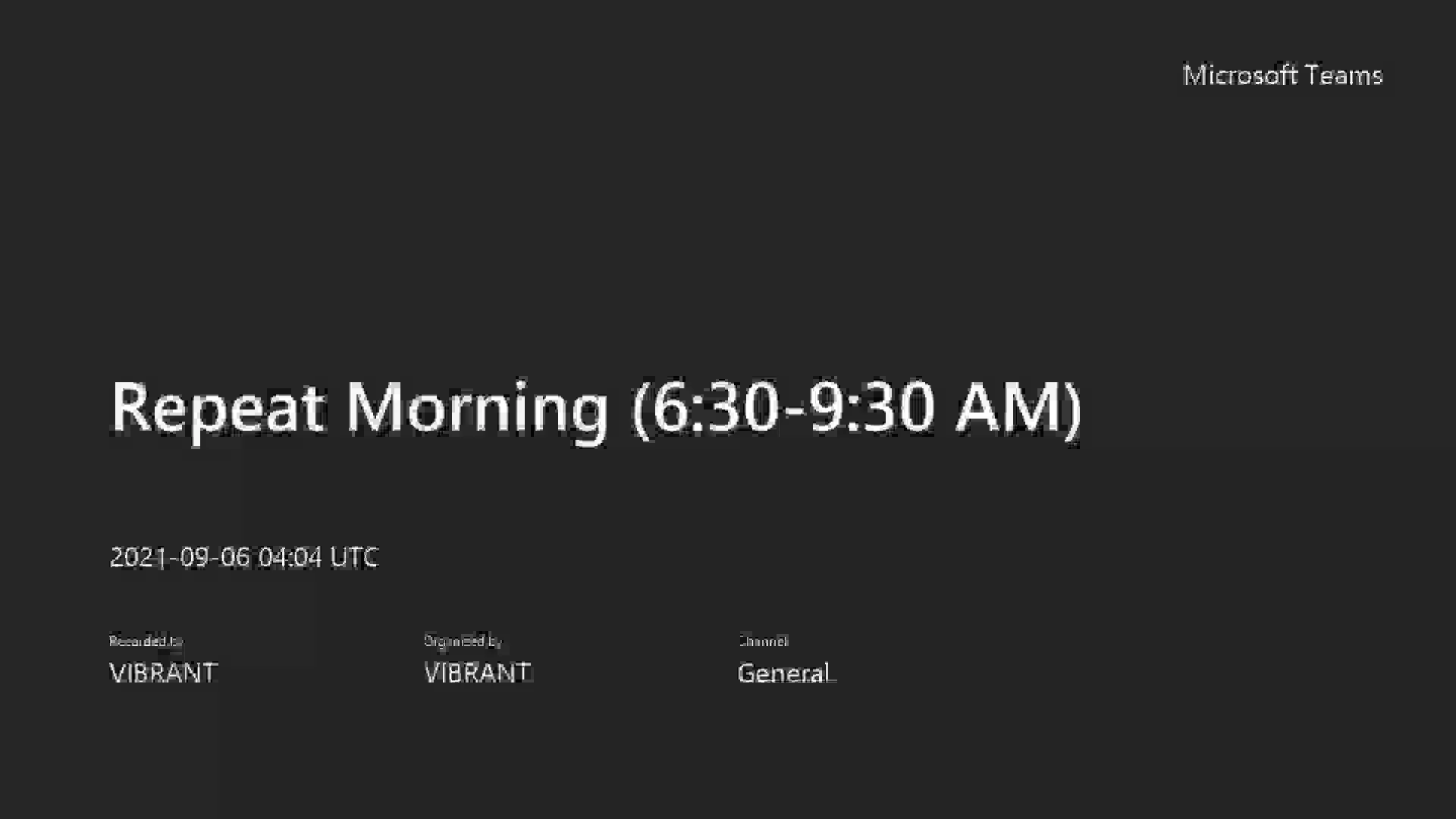 repeat-morning-6-30-9-30-am-20210905-210439-meeting-recording-mp4-on