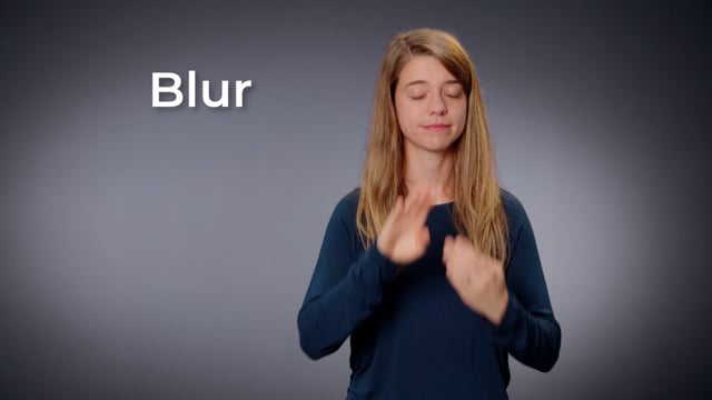 Blur | SEE Signs ESC Region 13