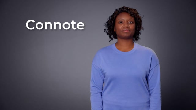 Connote | SEE Signs ESC Region 13