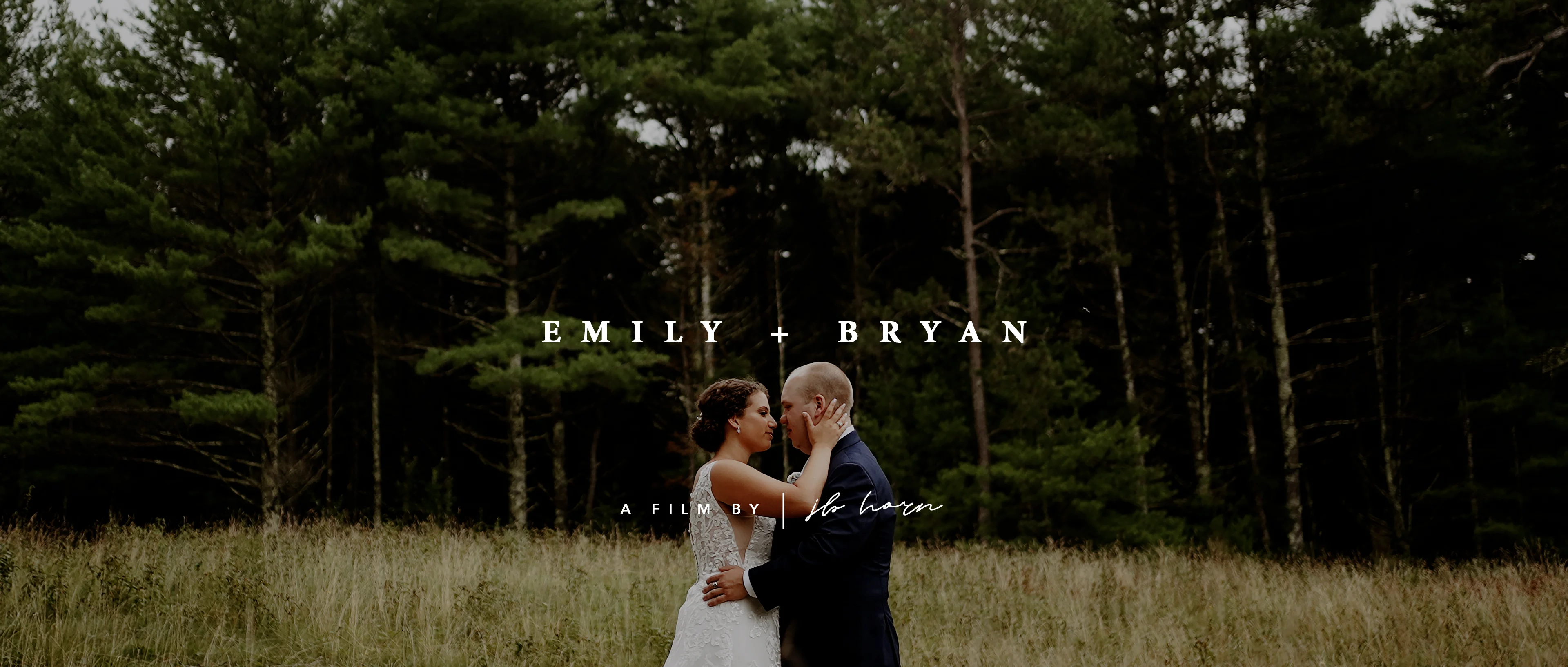 Emily + Bryan | Highlight Film