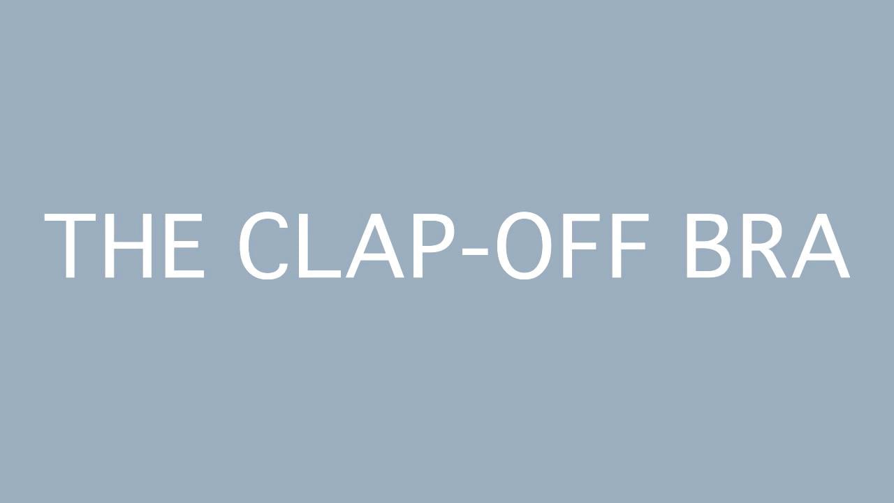 The Clap-Off Bra on Vimeo