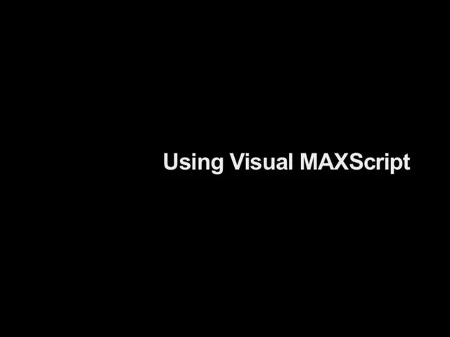 5.7 Aside – Using Visual MAXScript on Vimeo