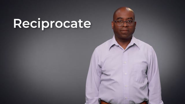 Reciprocate | SEE Signs ESC Region 13