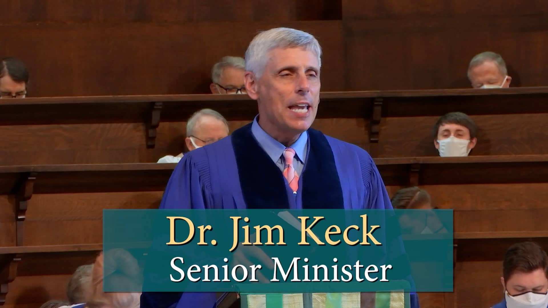 Sermon, "People of the Way | Part 2" by Dr. Jim Keck, recorded 9-19-21 ...