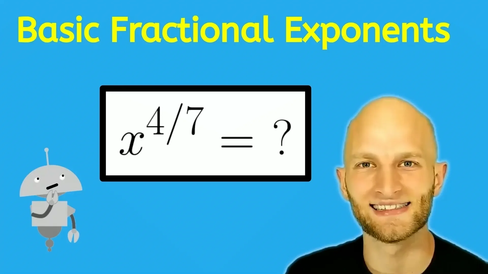 Basic Fractional Exponents