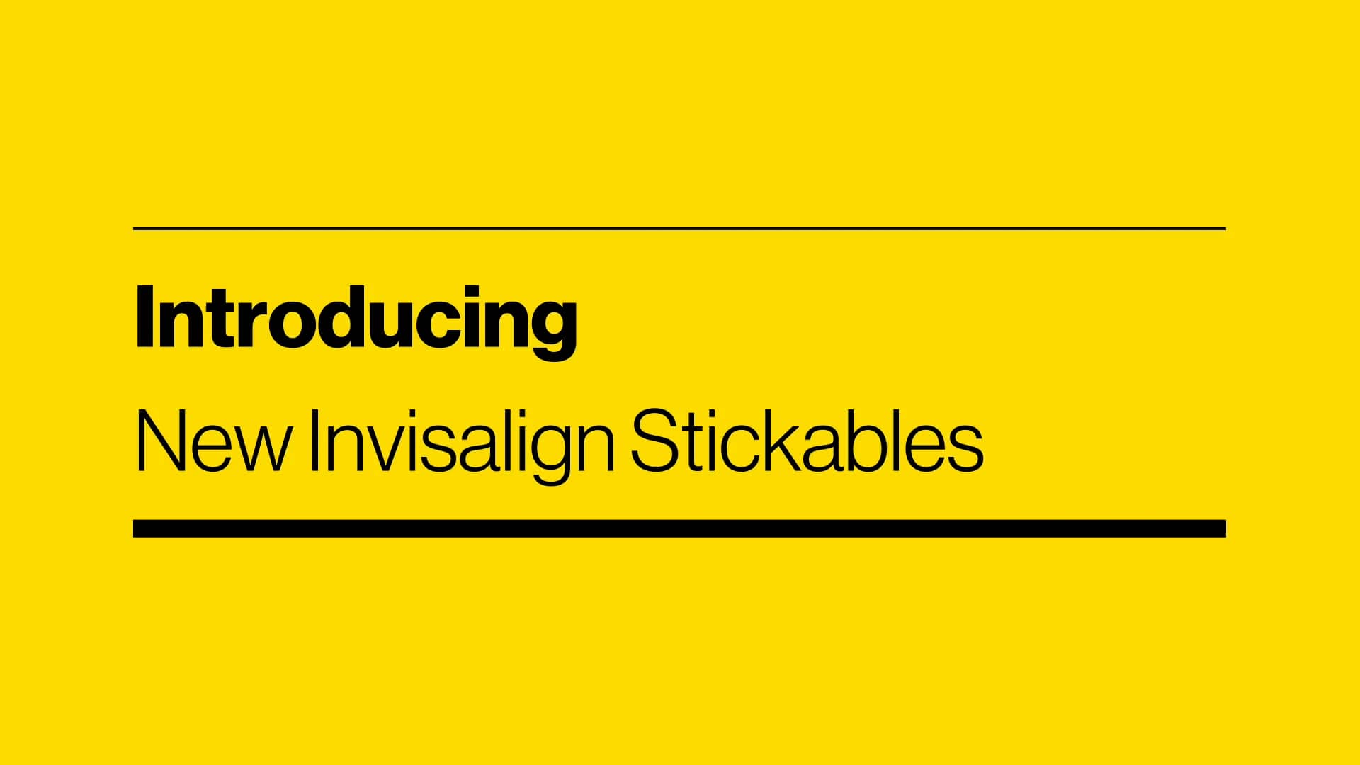 EN_Invisalign Stickables_Trailer (1).mov on Vimeo