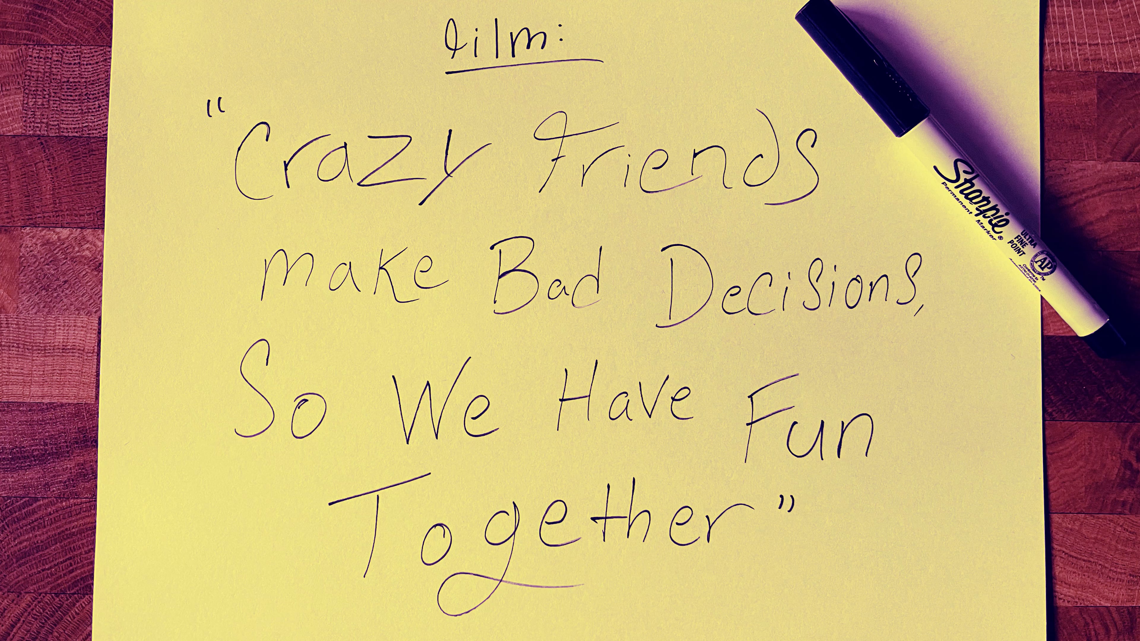 crazy friends make bad decisions, so we have fun together! on Vimeo