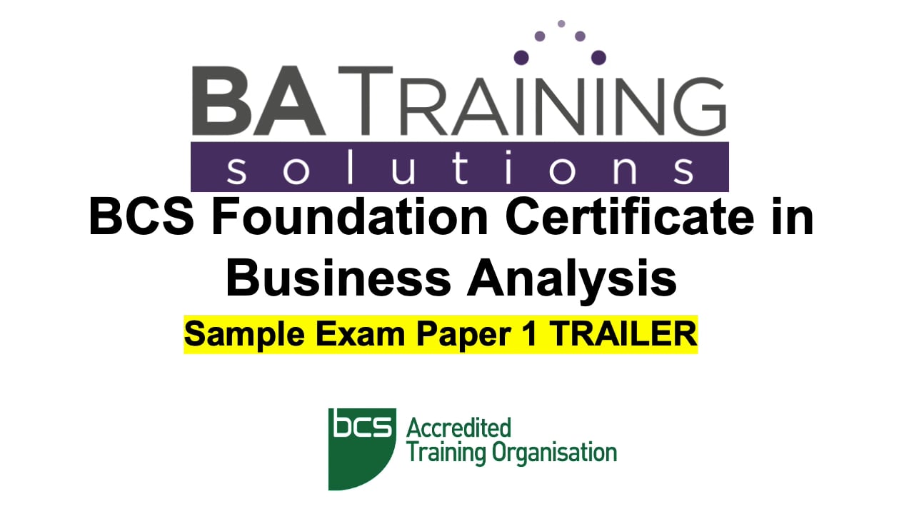 Watch BCS Foundation Certificate in Business Analysis tutorial Online ...