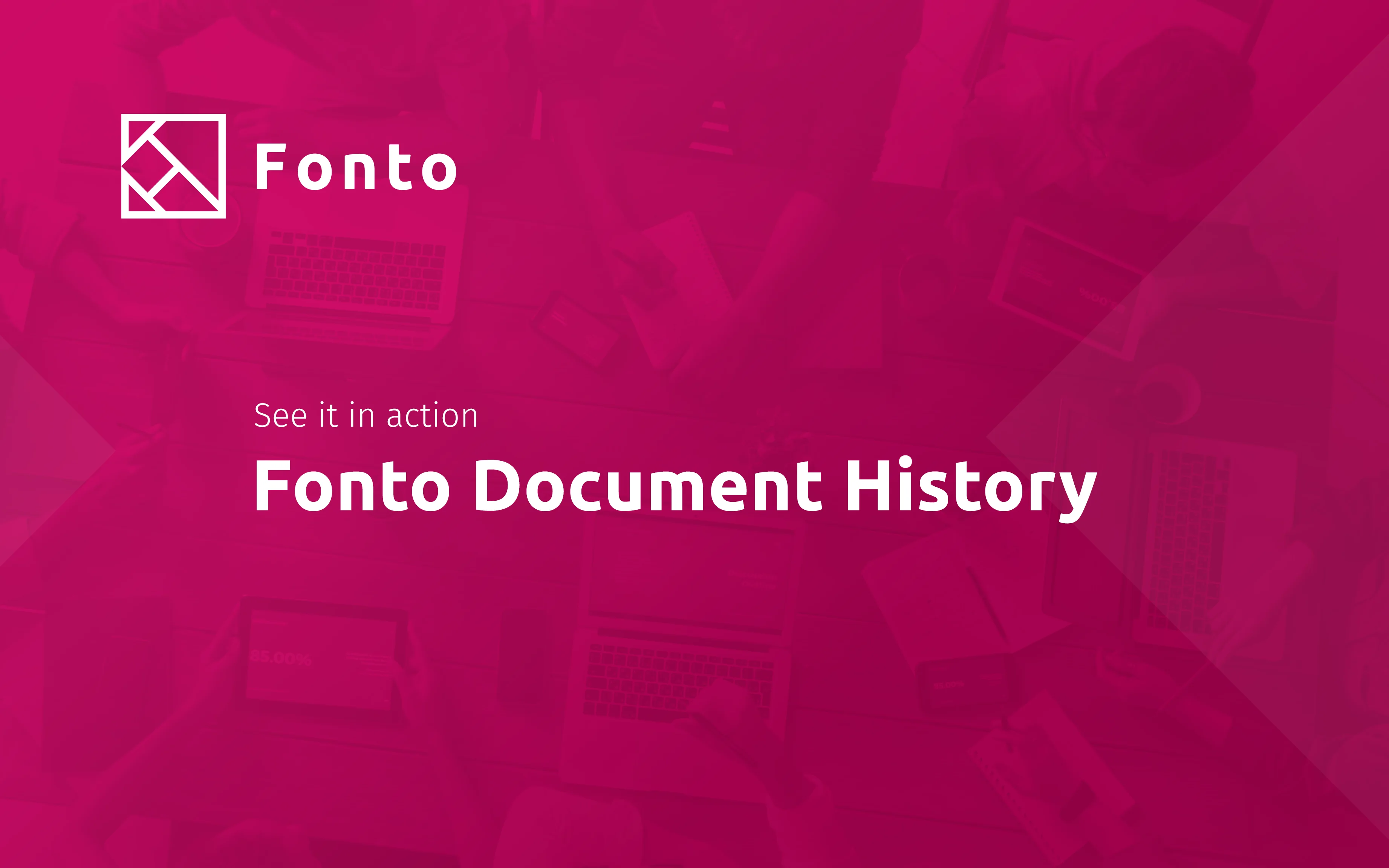 Fonto Document History