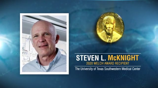 2020 Welch Award - Dr. Steven L. McKnight on Vimeo