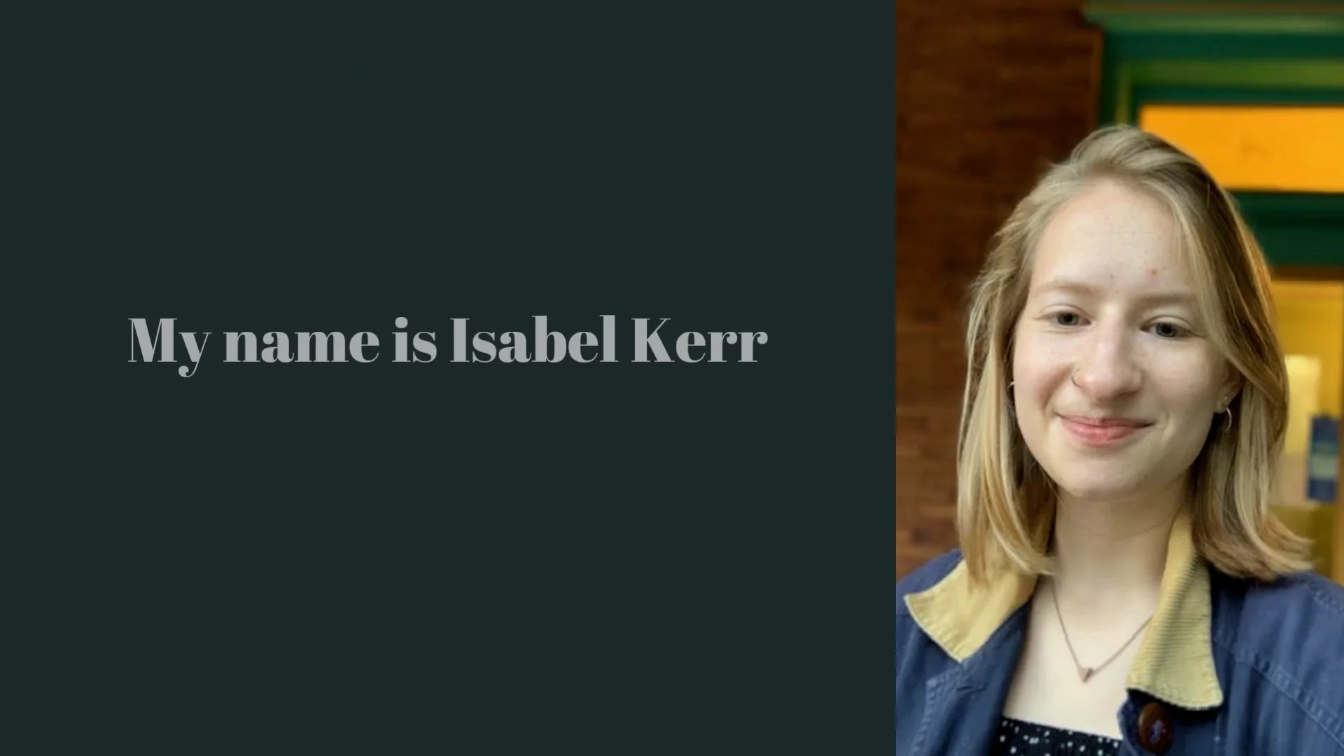 Isabel Kerr: About Me