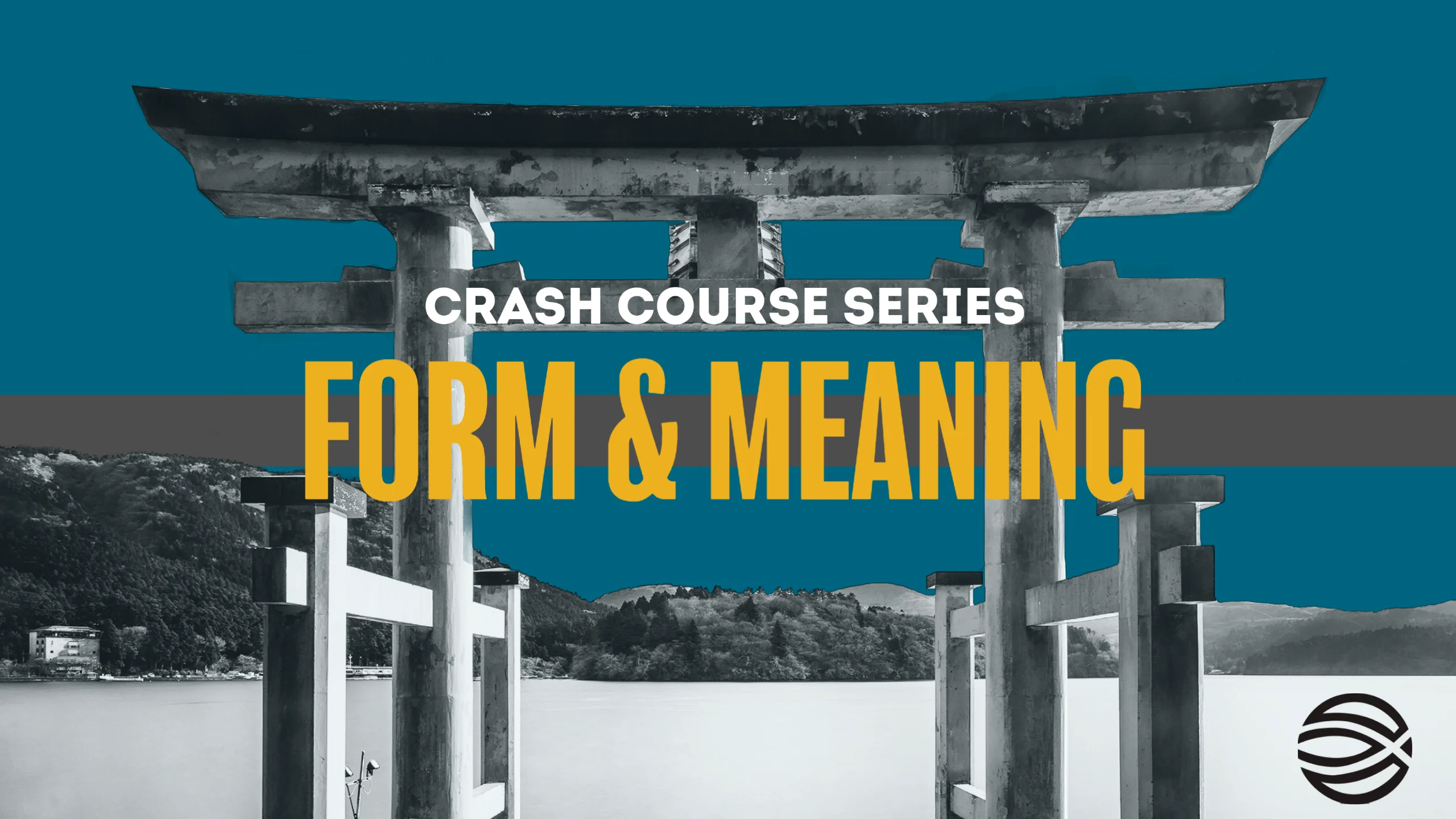 Form and Meaning - Crash Course Series