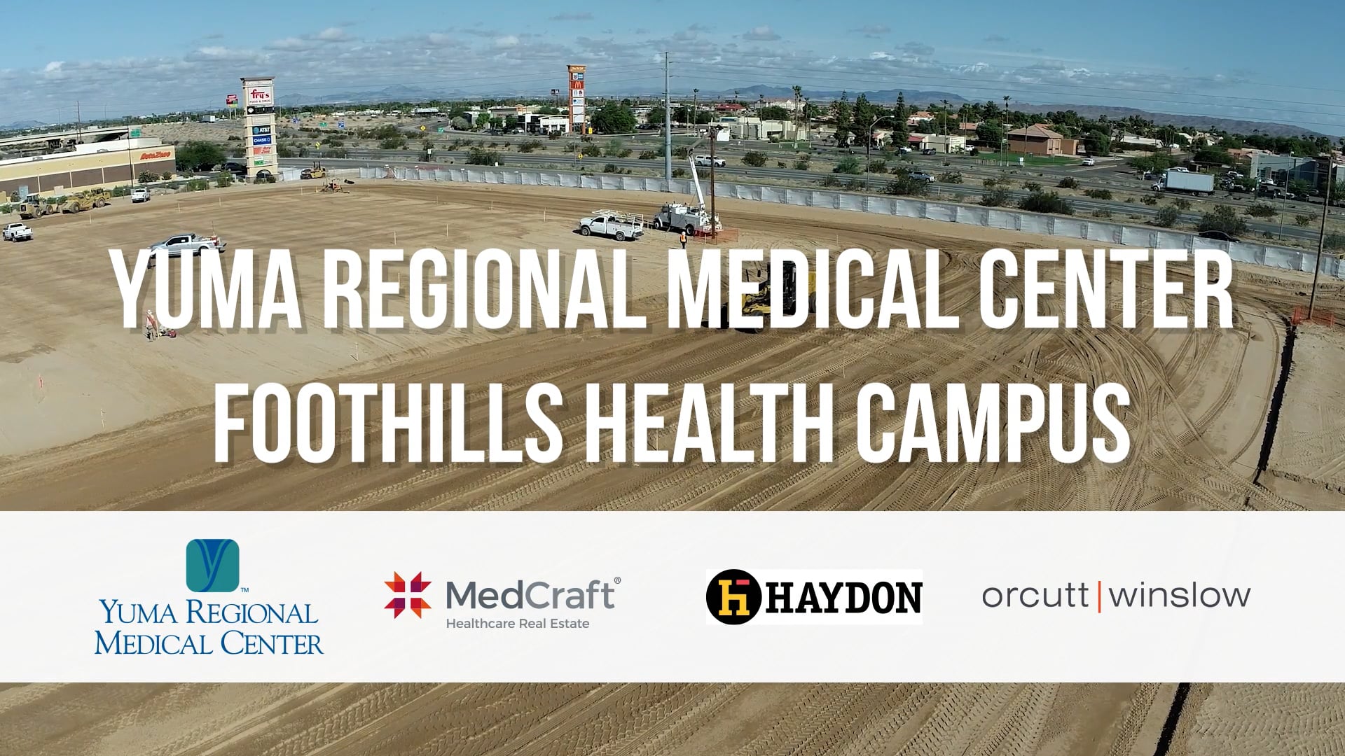 2021 Yuma Regional Medical Center Foothills Health Campus