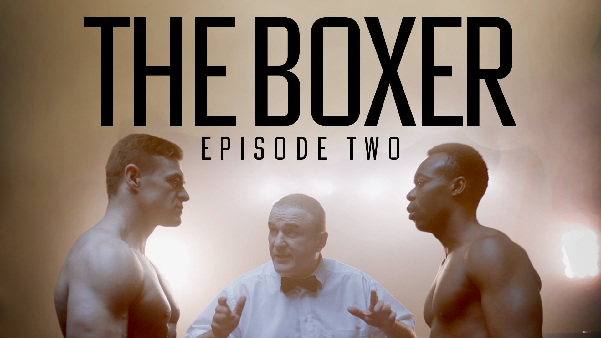 The Boxer - Episode Two on Vimeo