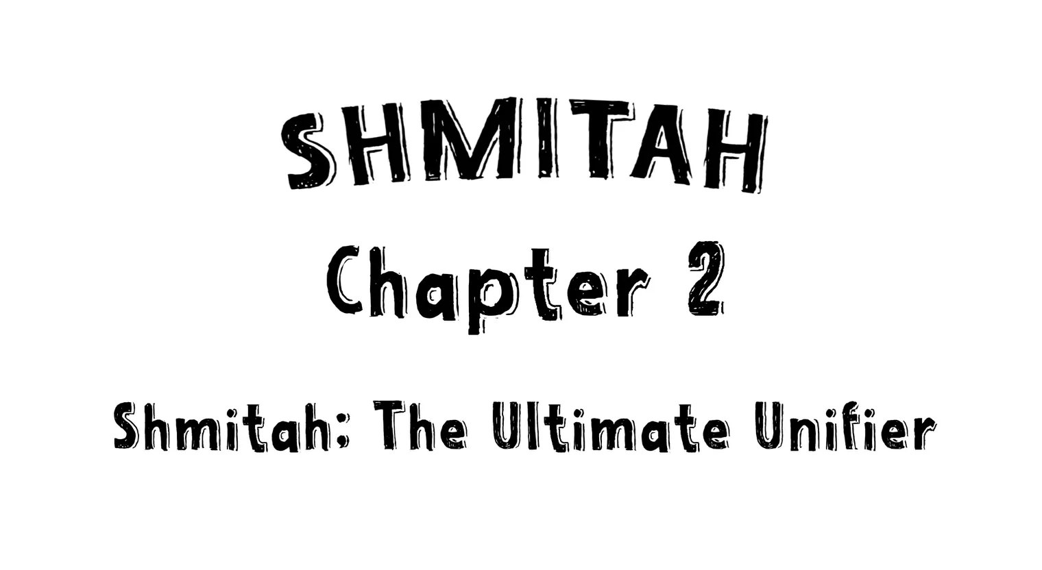 Shmitah Chapter 2 The Ultimate Unifier Mobile on Vimeo